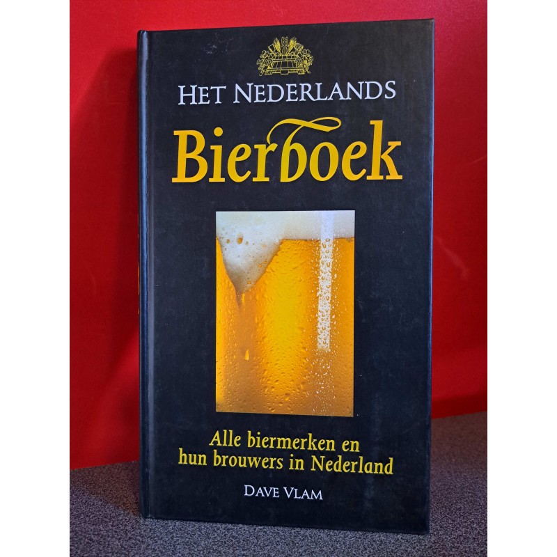 Het Nederlands Bierboek - Alle biermerken en hun brouwers in Nederland