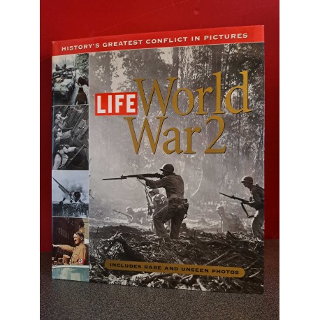 Life World War 2 - History's greatest conflict in pictures